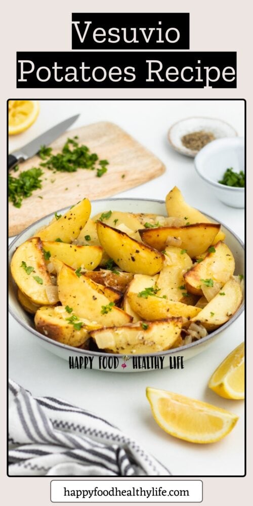 Vesuvio Potatoes - Happy Food, Healthy Life